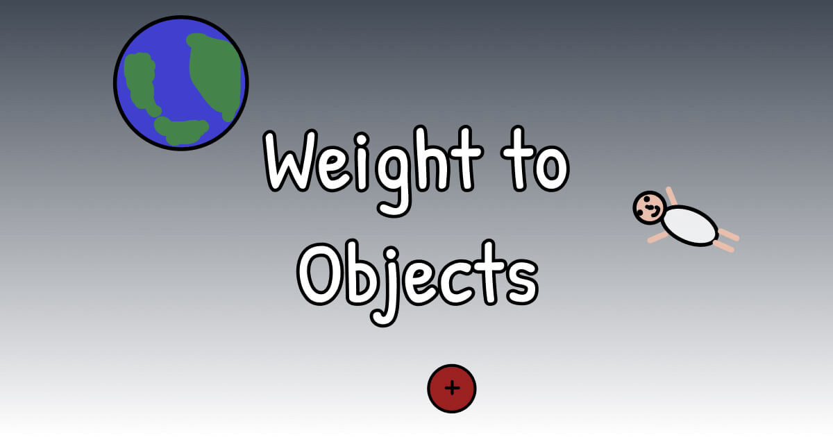 Weight to Objects - The Scientific Place